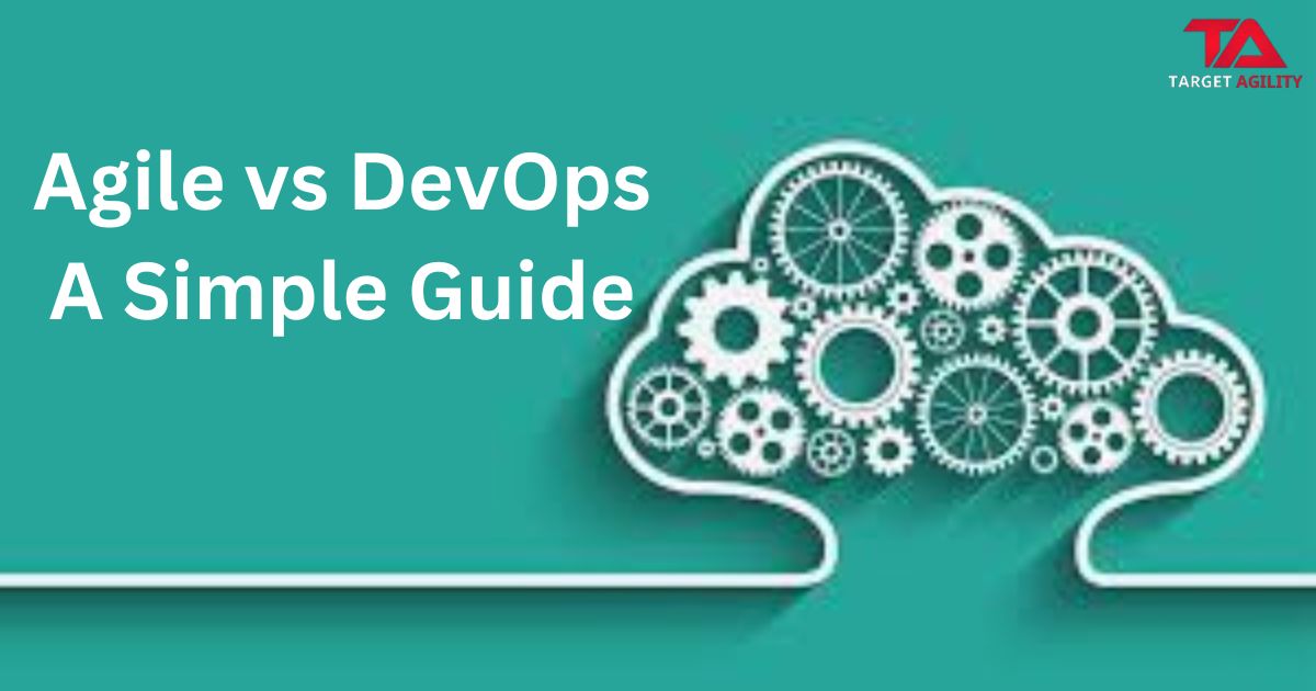 Agile vs DevOps - Target Agility